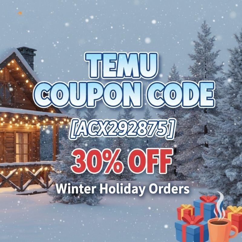 Temu Promo Code 30% Off [acx292875] Winter Holiday Orders - 80/90/Coupe ...