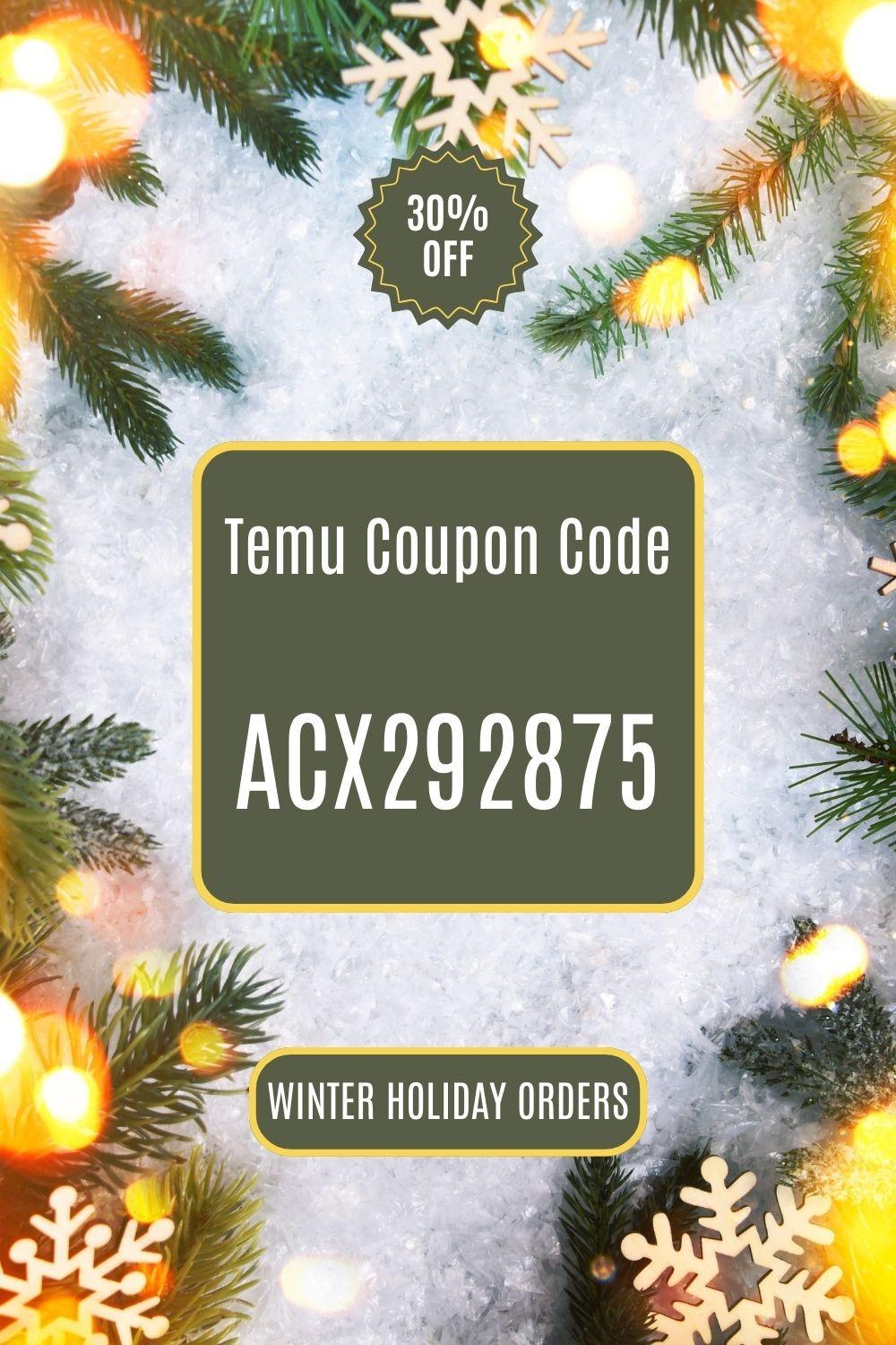 Temu Coupon Code 30% Off [acx292875] Winter Holiday Orders - АУДИтория ...