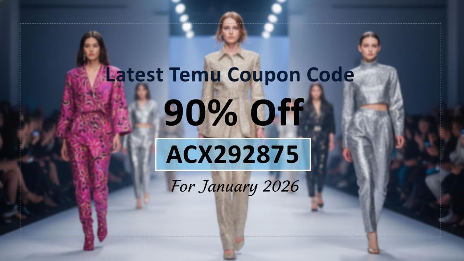 [Latest] Temu Coupon Code 90% Off [acx292875] For January 2026 - А4/S4 ...